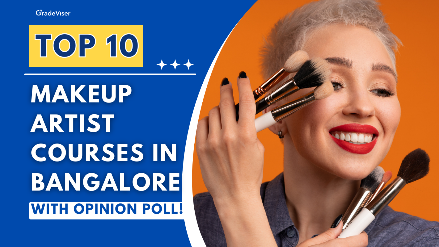 Top 10 Makeup Artist Courses in Bangalore [With Opinion Poll]
